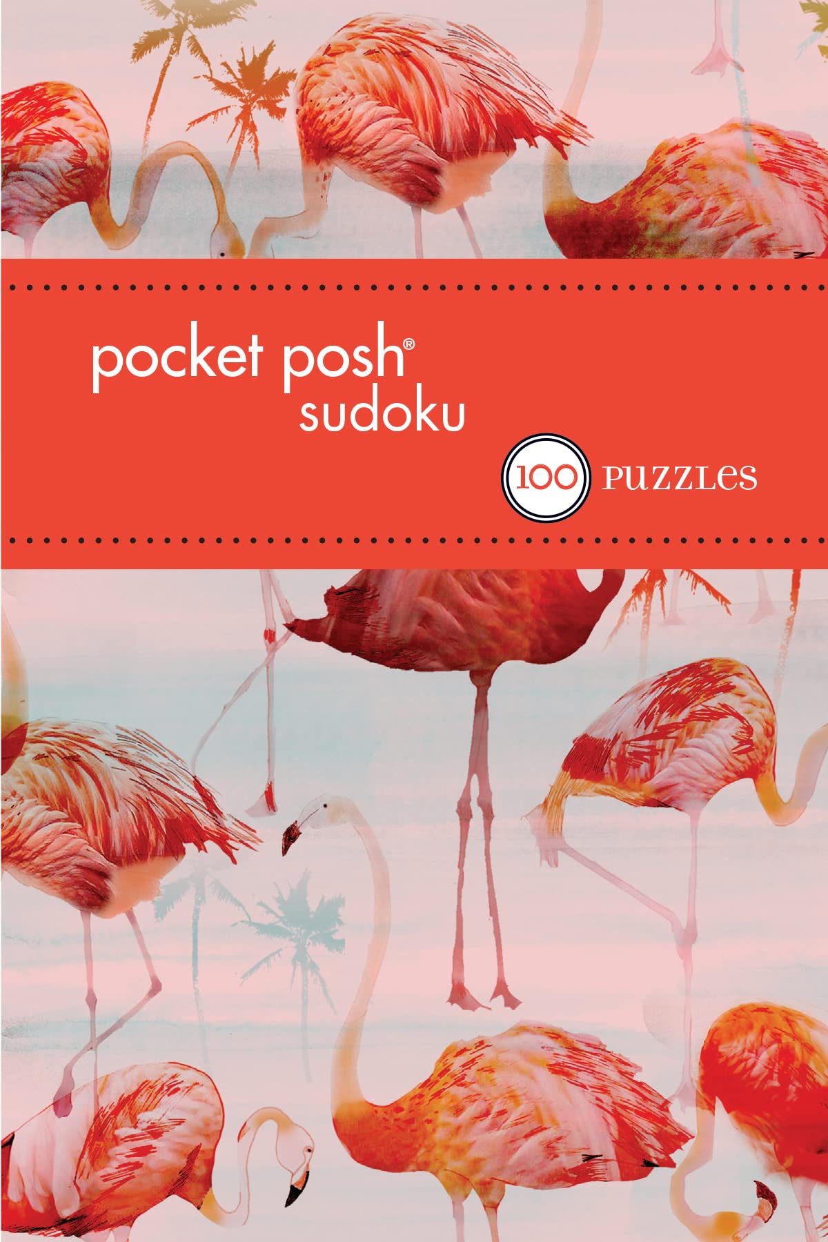 Pocket Posh Sudoku 30 (Kindle Scribe Only) by The Puzzle Society ...