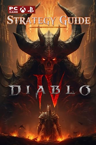 DIABLO IV Strategy Guide: Best Tips and Tricks by Thomas M. Gatlin ...