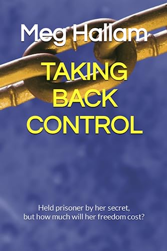 TAKING BACK CONTROL: A Tracy Wright Novel - Book 1 by Meg Hallam ...