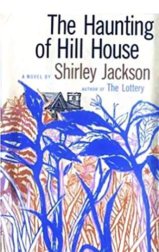 The Haunting of Hill House by Jackson Shirley | Goodreads