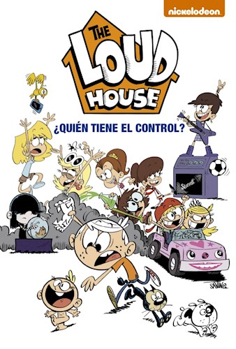 The Loud House: ¿Quién tiene el control? by Whitney Wetta | Goodreads