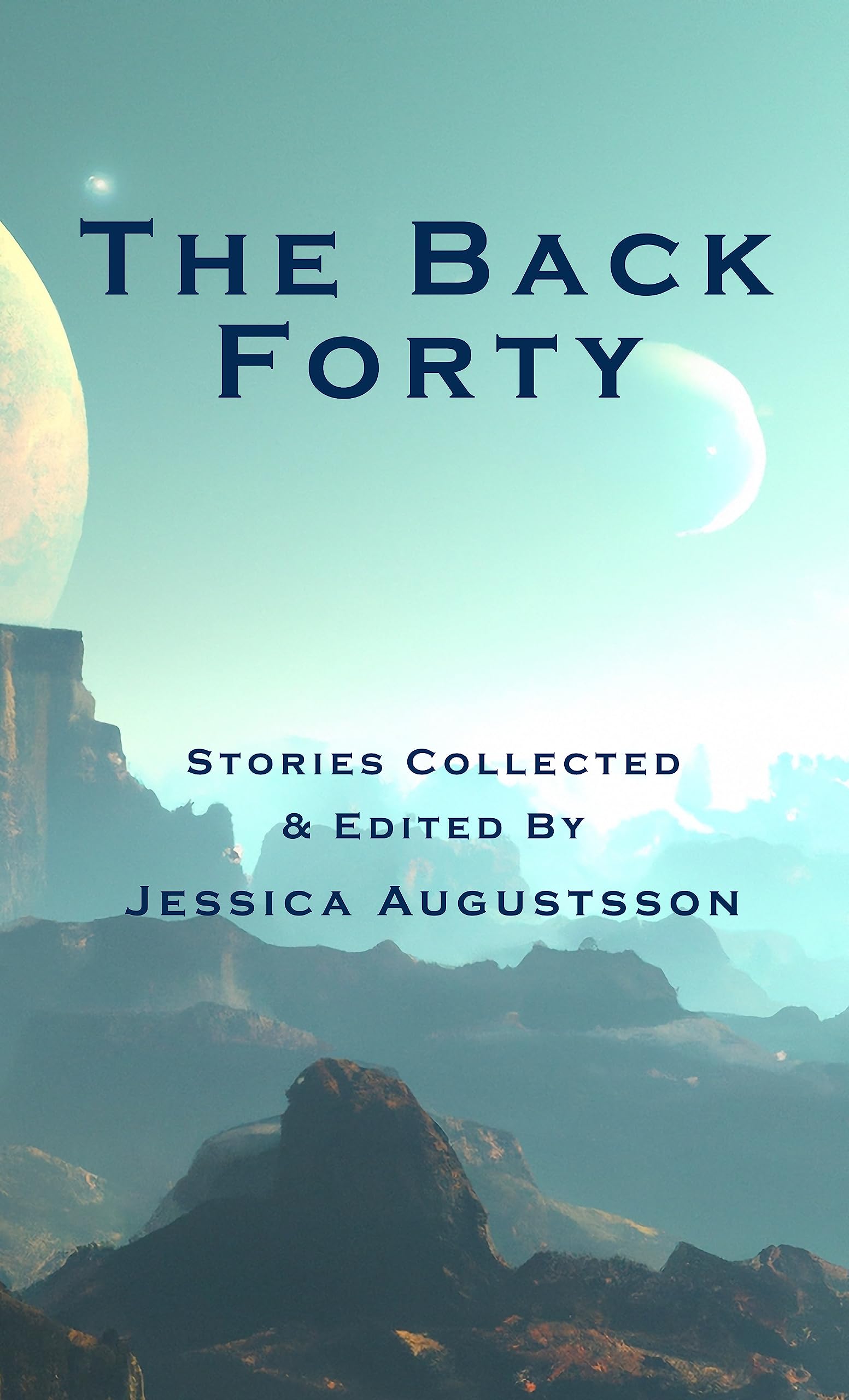 The Back Forty by Jessica Augustsson | Goodreads