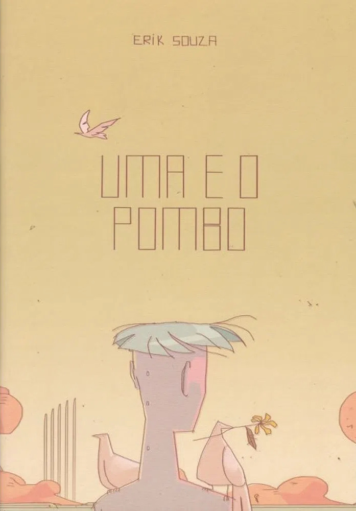 Uma e o pombo by Erik Souza | Goodreads