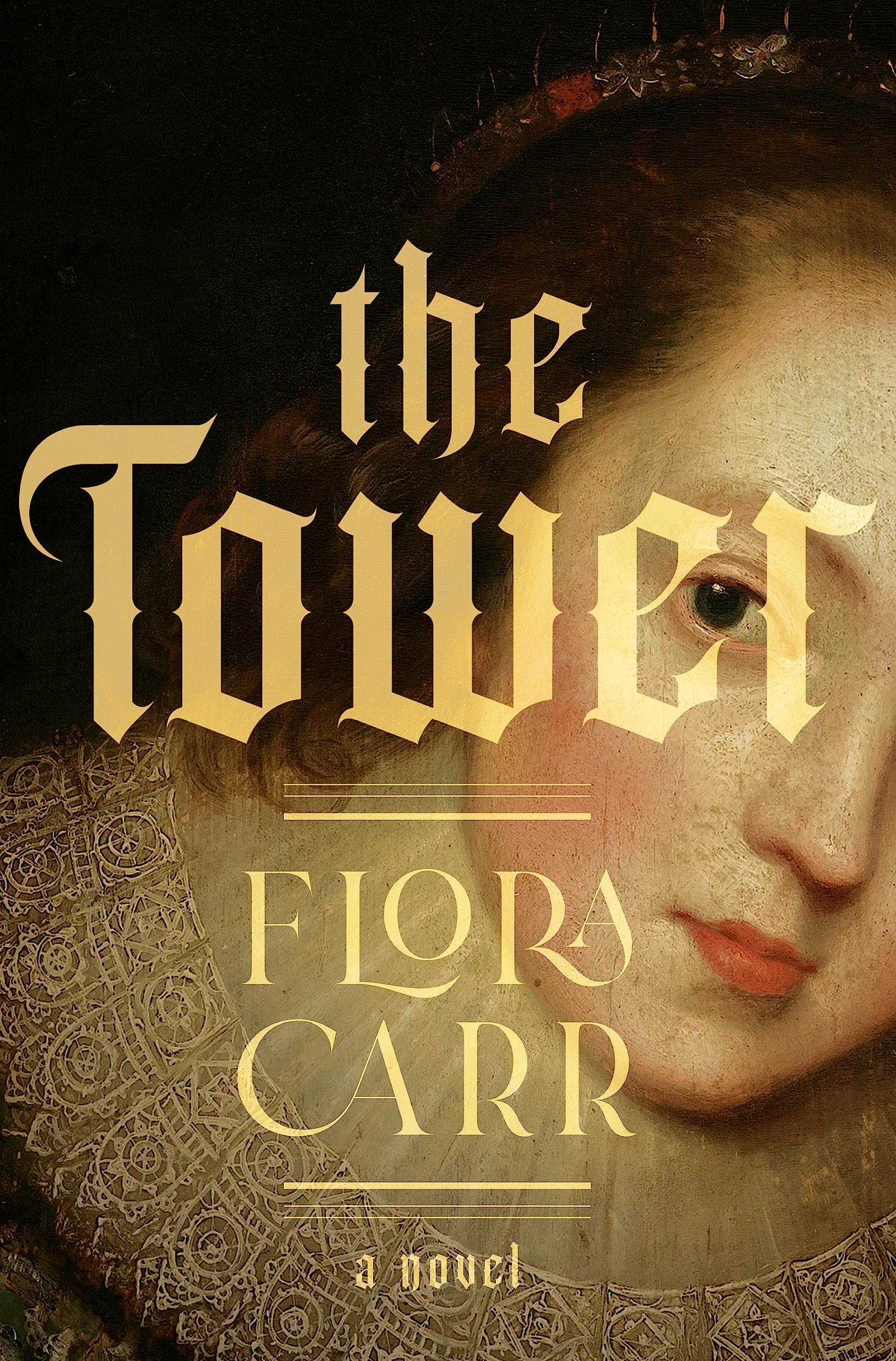 The Tower by Flora Carr | Goodreads