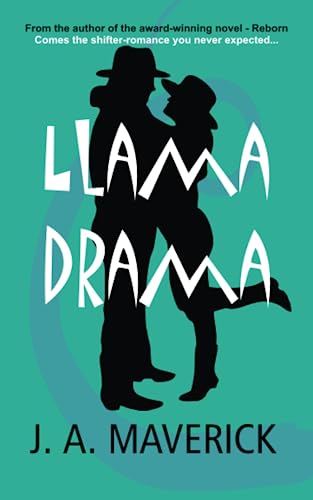 Llama Drama by J.A. Maverick | Goodreads