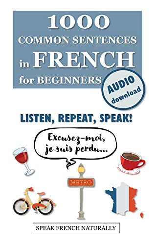 1000 Common Sentences in French for Beginners + Audio: Listen, Repeat ...