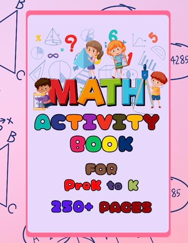 Math Activity Book for Kids || For Preschoolers to Kindergarten: 250 ...