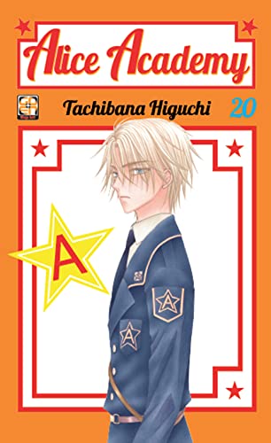 Alice Academy Vol. 20 by Tachibana Higuchi | Goodreads
