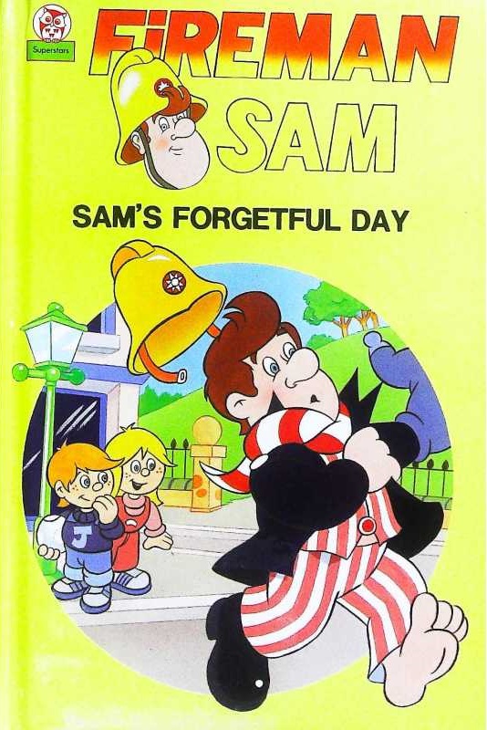 Fireman Sam: Sam's forgetful day by Rob Lee | Goodreads