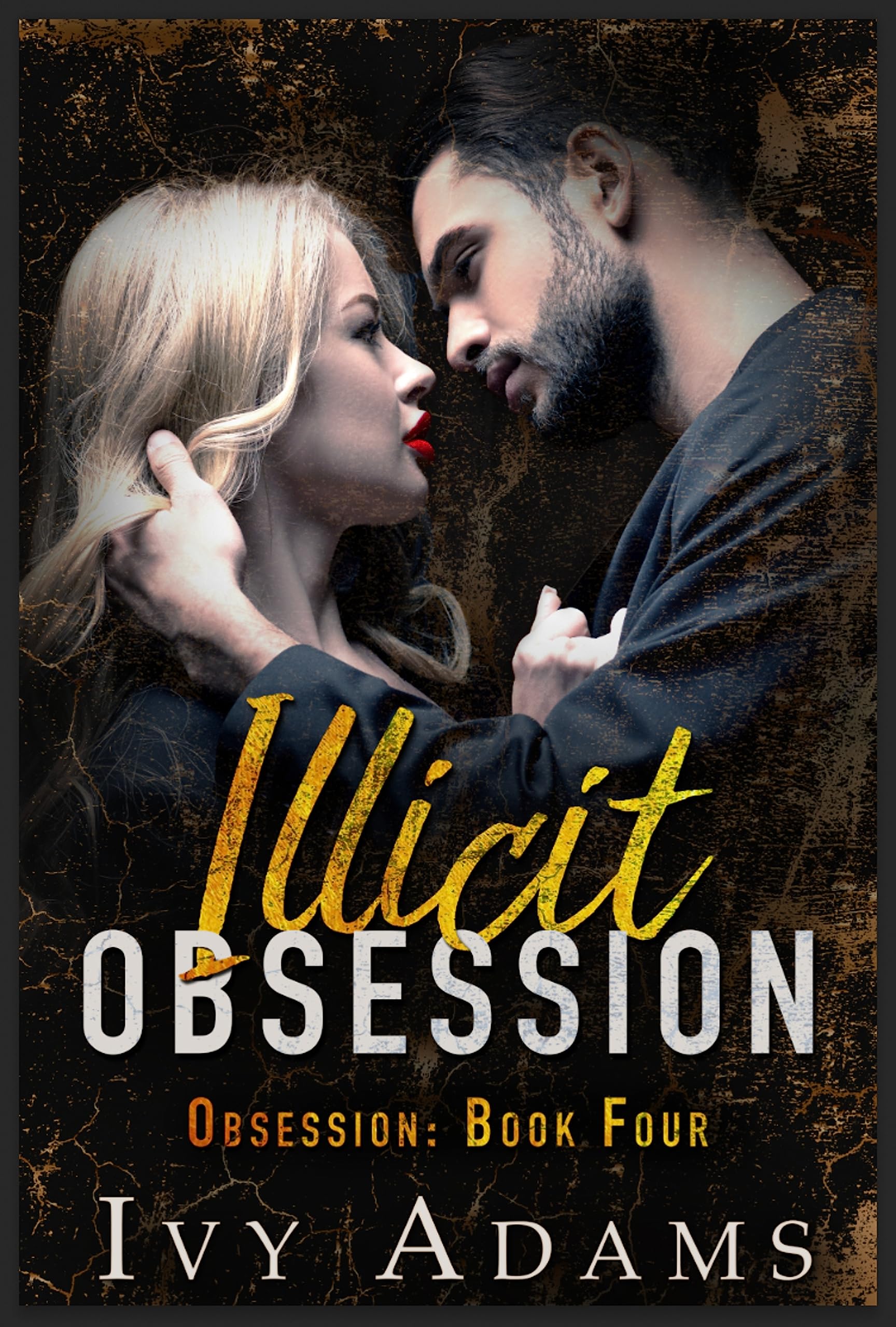 Illicit Obsession | Goodreads