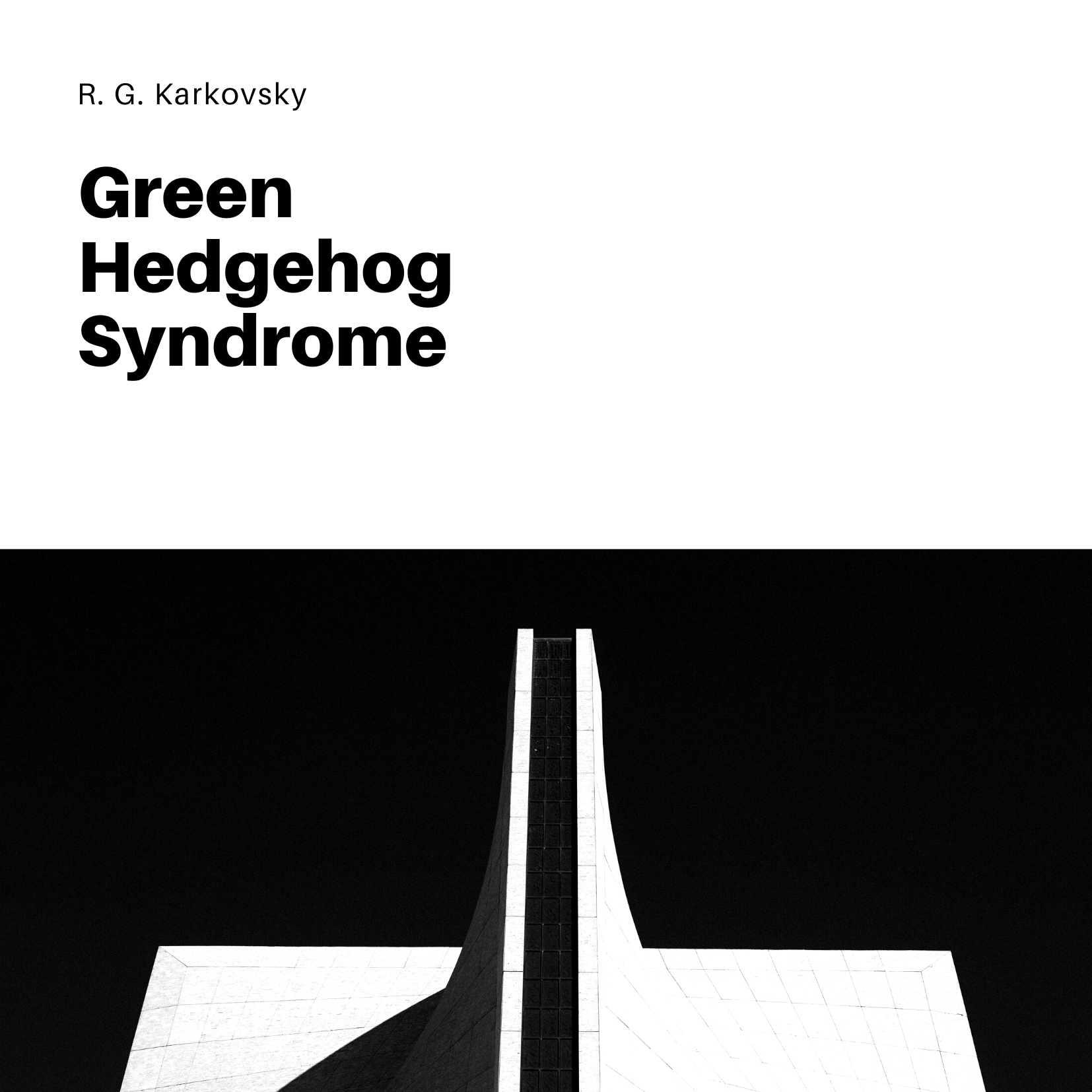 Green Hedgehog Syndrome by Samuel Jaworski | Goodreads