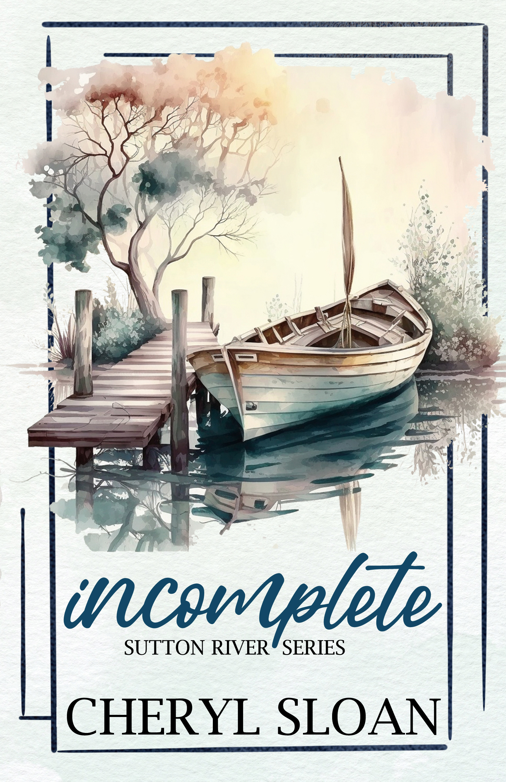 Incomplete: Special Edition Paperback - A Small Town Cop Romance ...