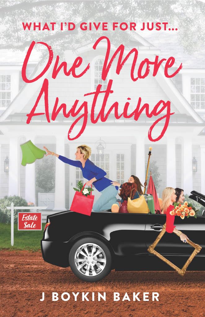One More Anything by J. Boykin Baker | Goodreads