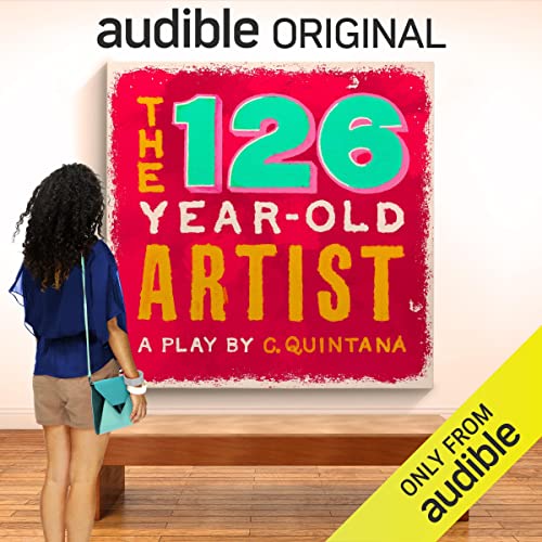 The 126 Year Old Artist by C. Quintana | Goodreads