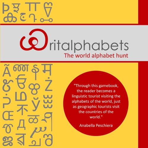 Writalphabets - The world alphabet hunt by Anabella Peschiera | Goodreads