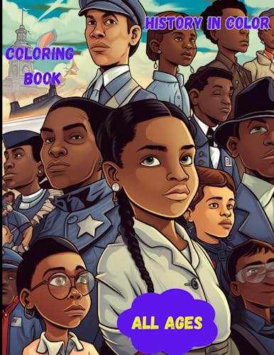 Color our History Coloring Book: Awesome Coloring Book about Black ...
