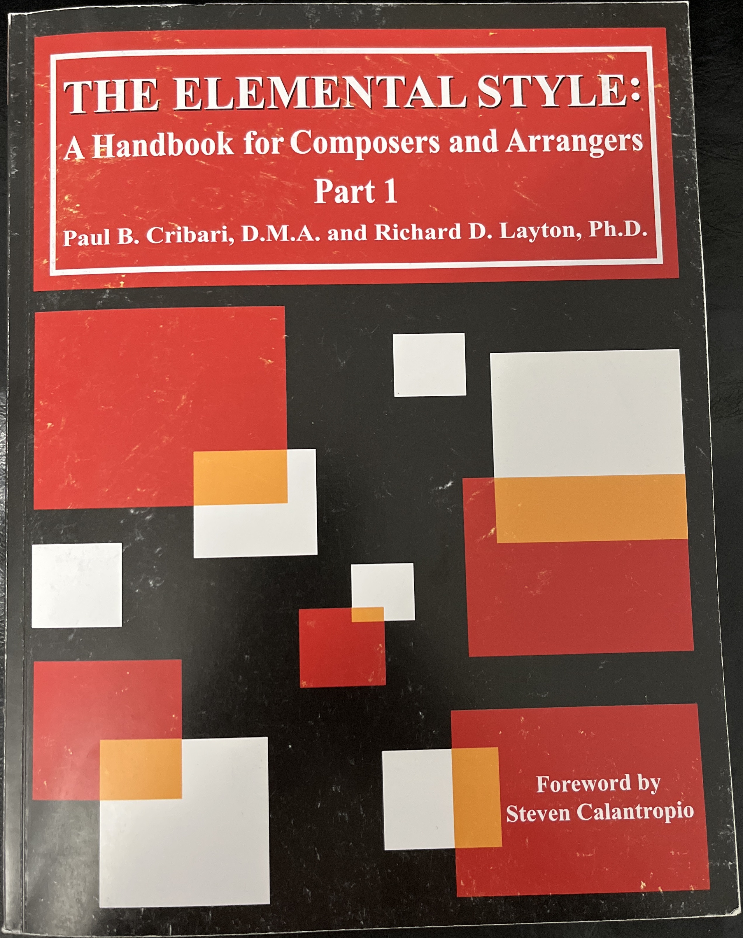 The Elemental Style: A Handbook for Composers and Arrangers, Vol. 1 by ...