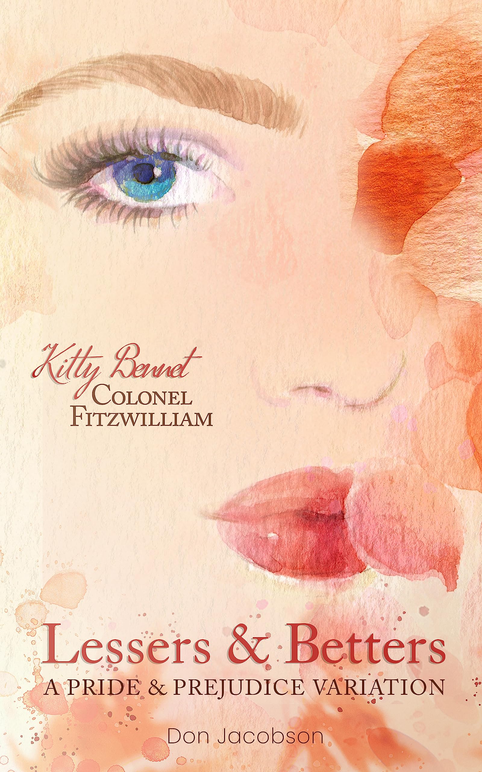 Lessers and Betters: A Pride and Prejudice Variation: A Kitty Bennet ...