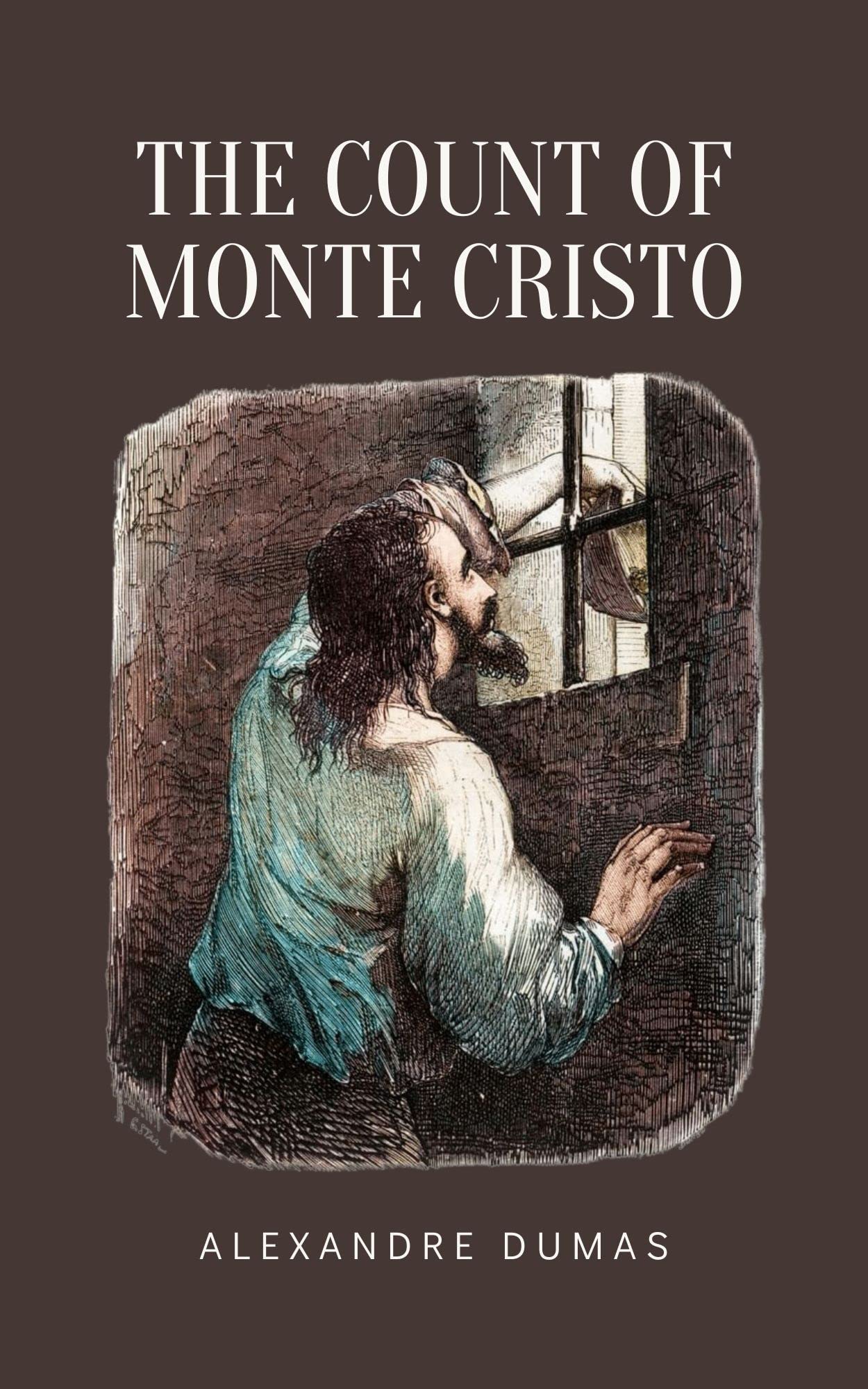 The Count of Monte Cristo: A French Literature Classic [Annotated] by ...