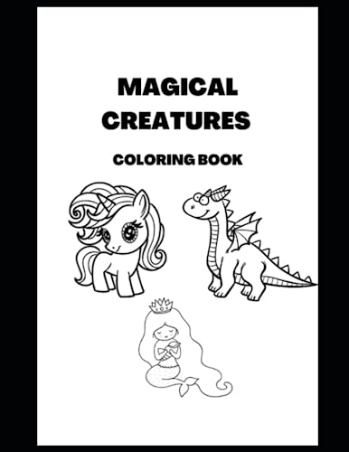 Magical Creatures: Coloring book by Camilo Gazzaniga | Goodreads