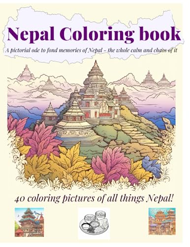 Nepal Coloring book for kids and adults with pictures of landscape ...