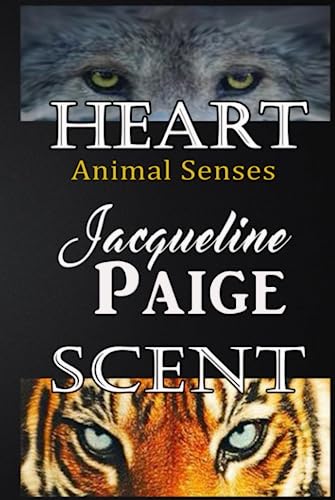 Animal Senses Series Volume 1 by Jacqueline Paige | Goodreads
