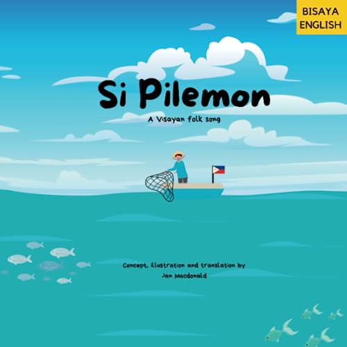 Si Pilemon: A Visayan folk song by Jan Macdonald | Goodreads