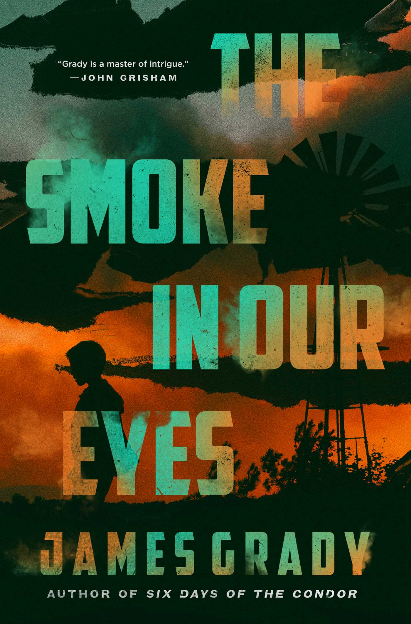The Smoke in Our Eyes by James Grady | Goodreads