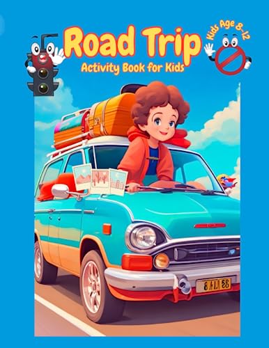 Road Trip Activity Book for Kids by Jouida S.E | Goodreads