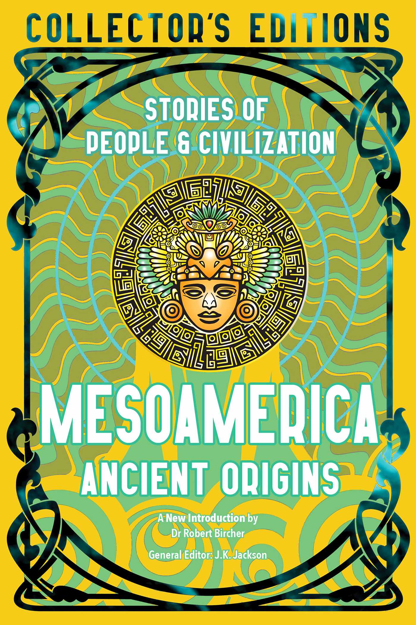 Mesoamerica Ancient Origins: Stories Of People & Civilization by Jake ...
