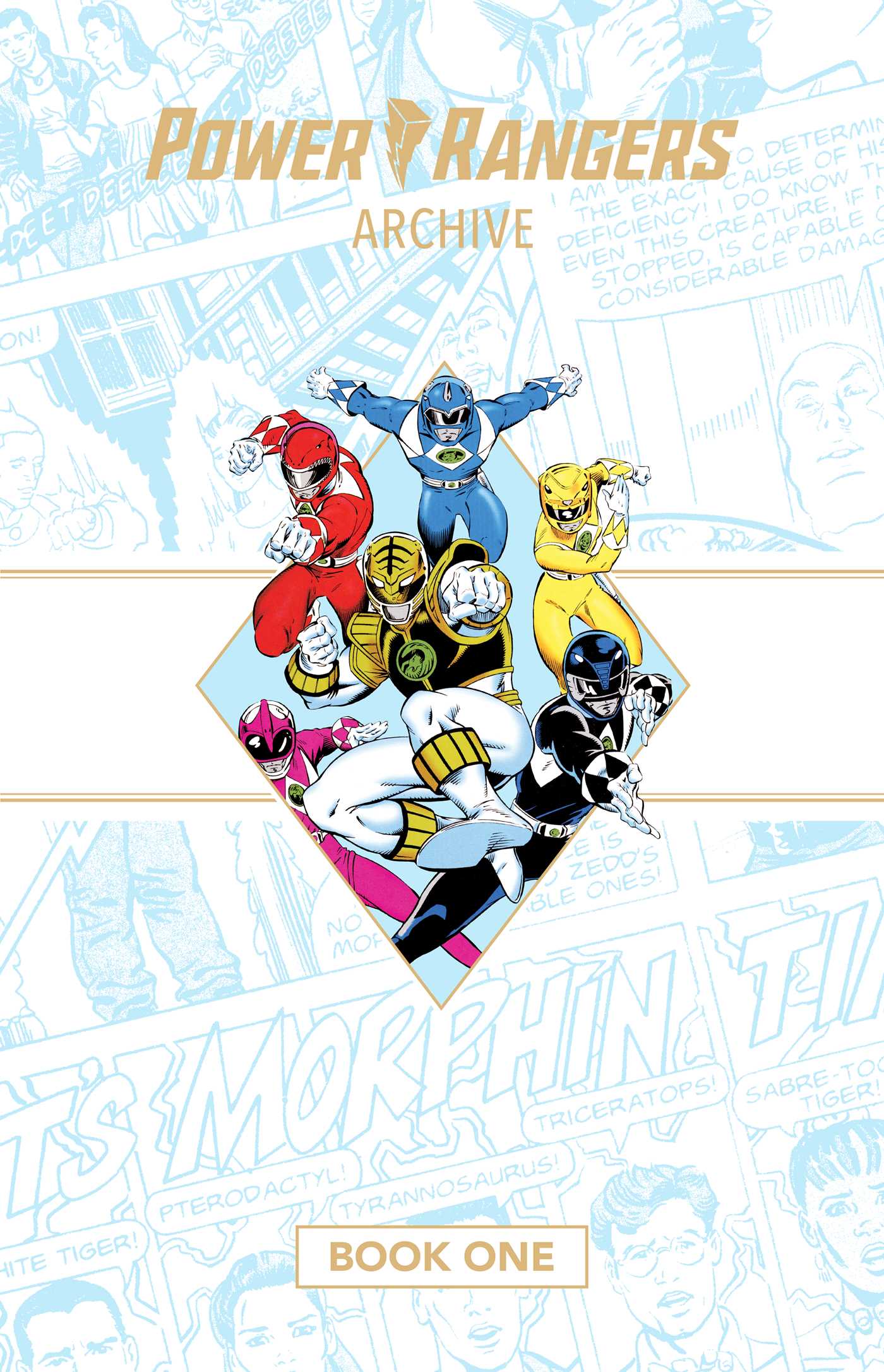 Power Rangers Archive, Book One by Fabian Nicieza | Goodreads