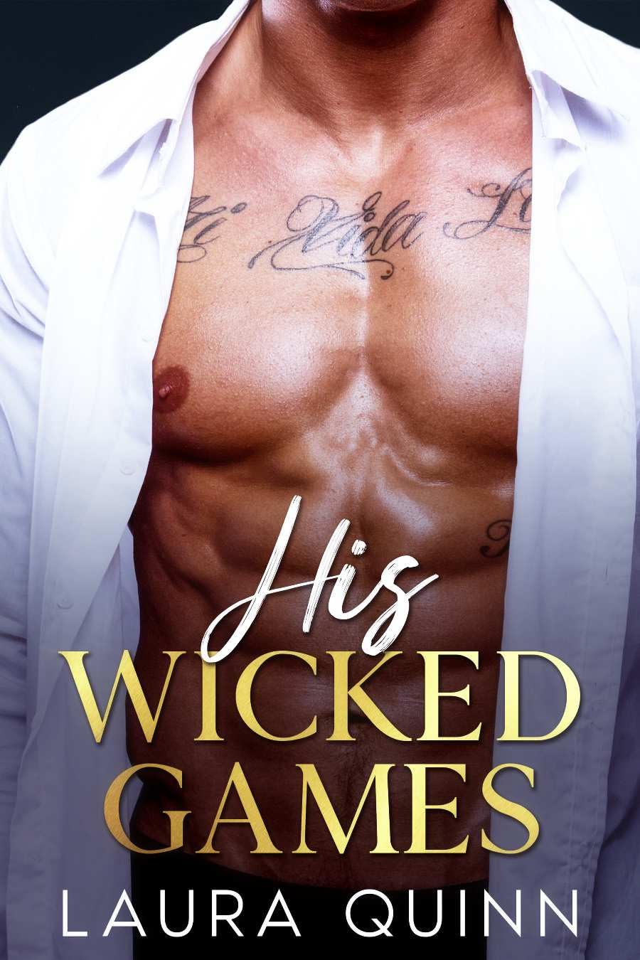 His Wicked Games by Laura Quinn | Goodreads
