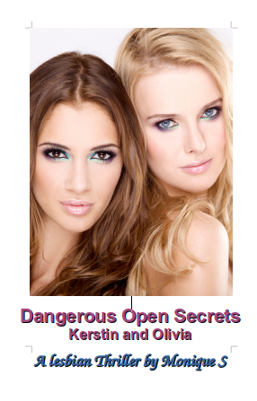 Dangerous Open Secrets: Kerstin and Olivia by Monique S. | Goodreads