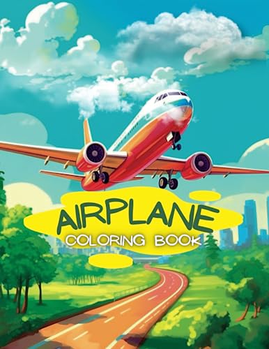Airplane Coloring Book: Captivating Collection of Airplane Drawings for ...