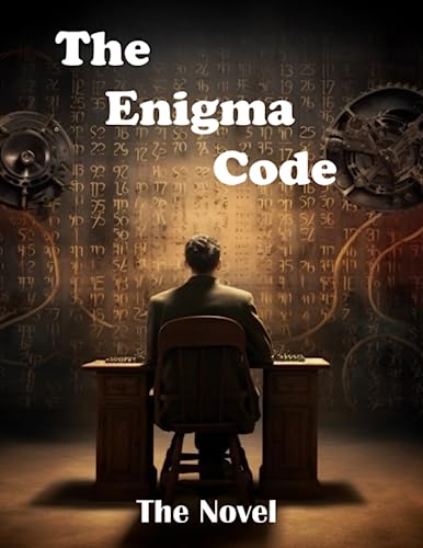 The Enigma Code : a Novel by L EL Moudden | Goodreads