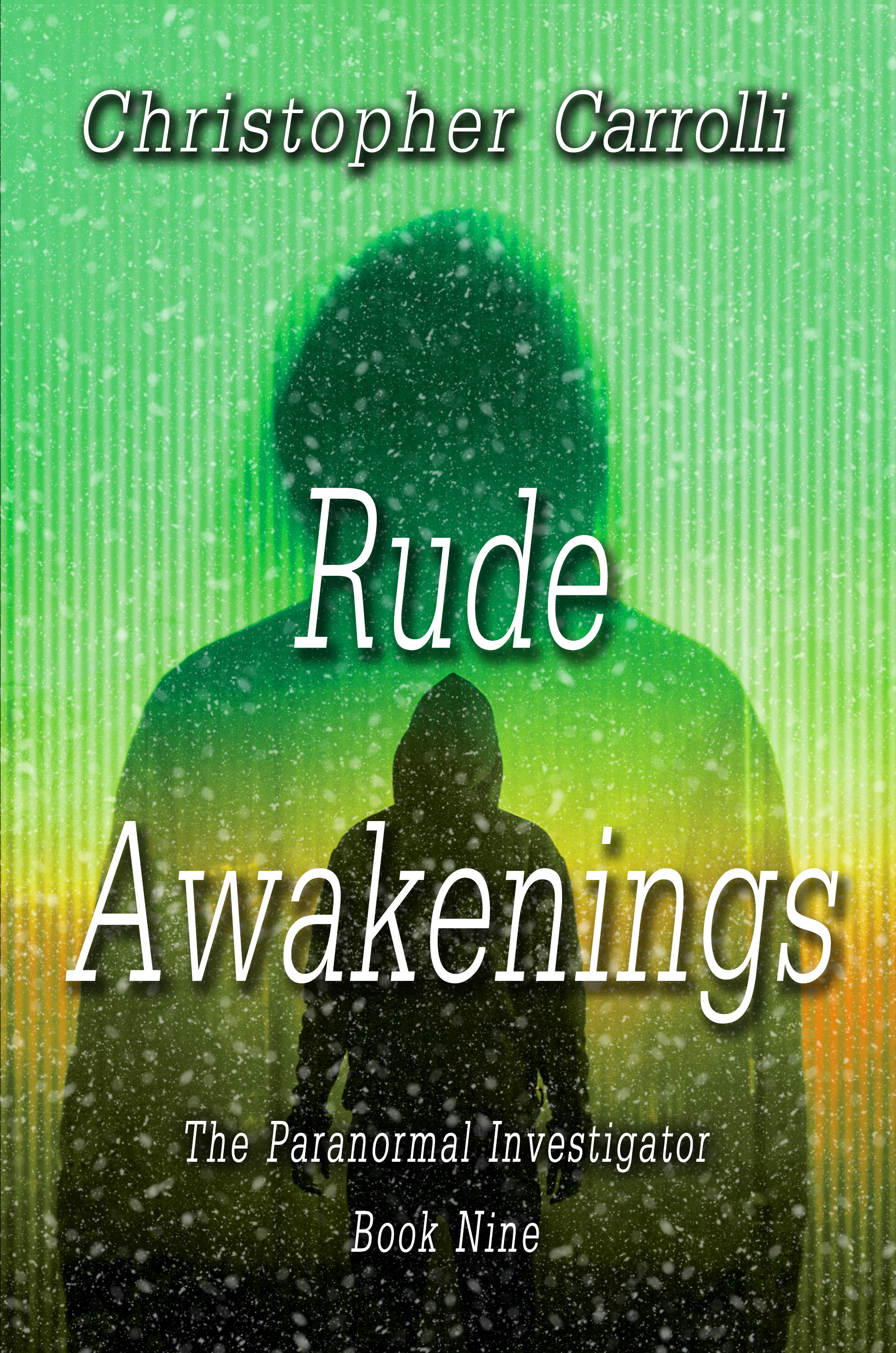 Rude Awakenings by Christopher Carrolli | Goodreads