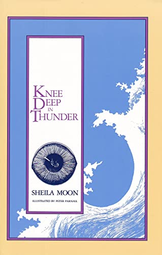 Knee Deep In Thunder by Sheila Moon | Goodreads