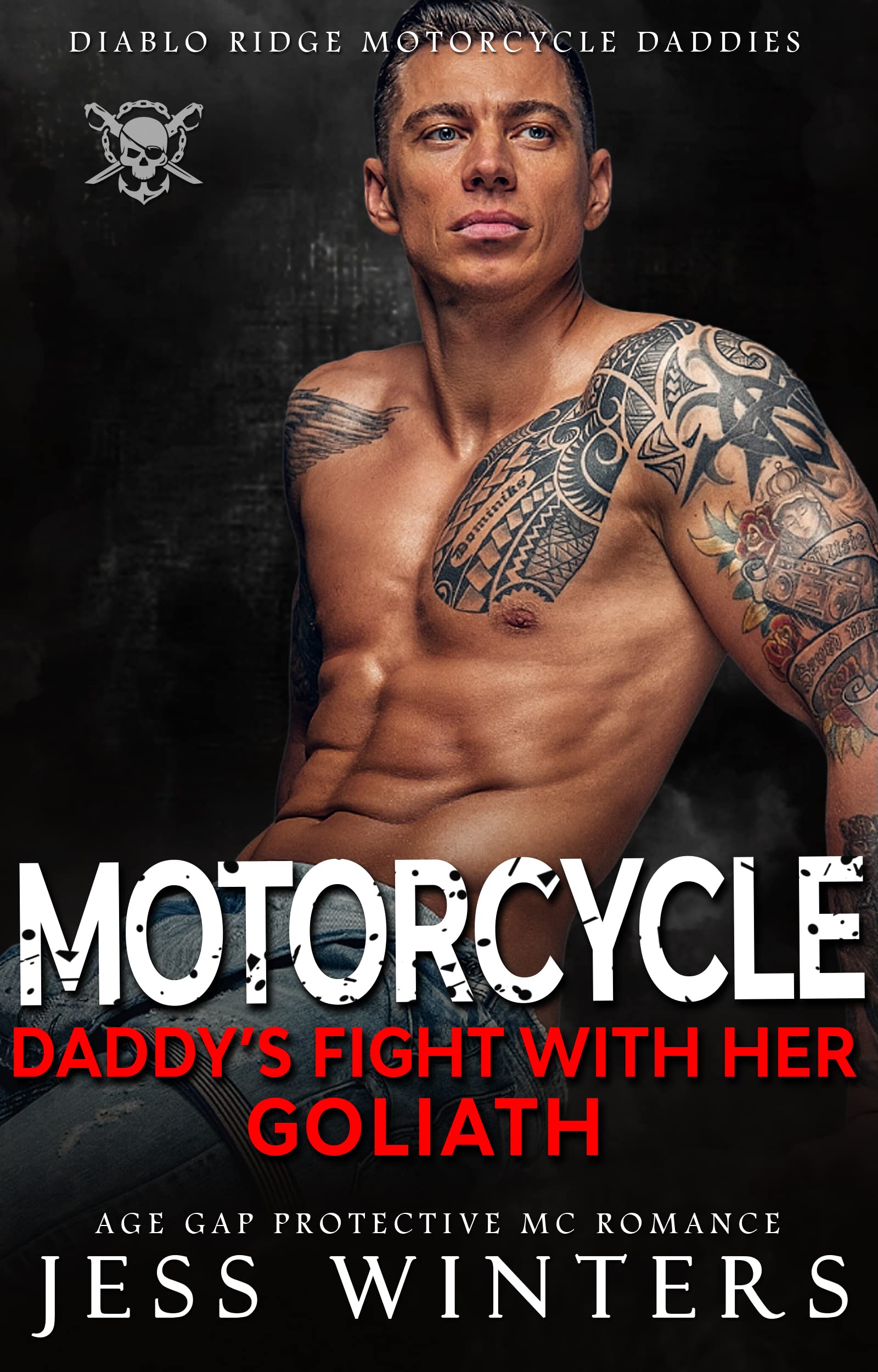 Motorcycle Daddy's Fight with Her Goliath by Jess Winters | Goodreads