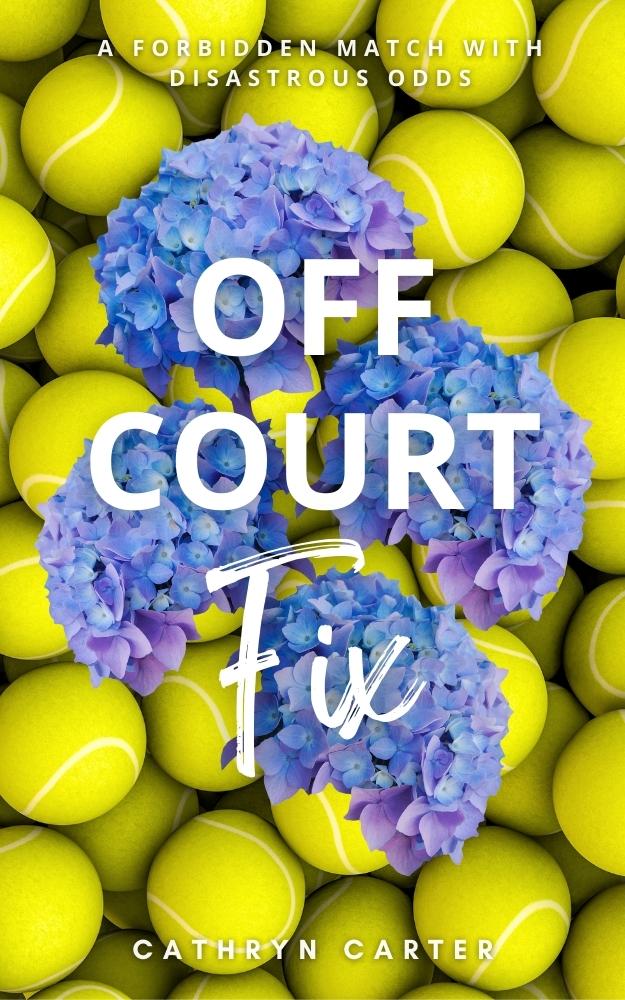 Off Court Fix by Cathryn Carter | Goodreads