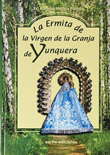 la_ermita_de_la_virgen_de_la_granja_de_yunquera_mas_de_seis_siglos_de ...