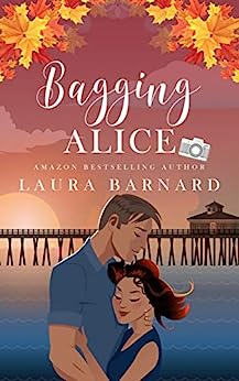 Bagging Alice (Babes of Brighton #3) by Laura Barnard | Goodreads