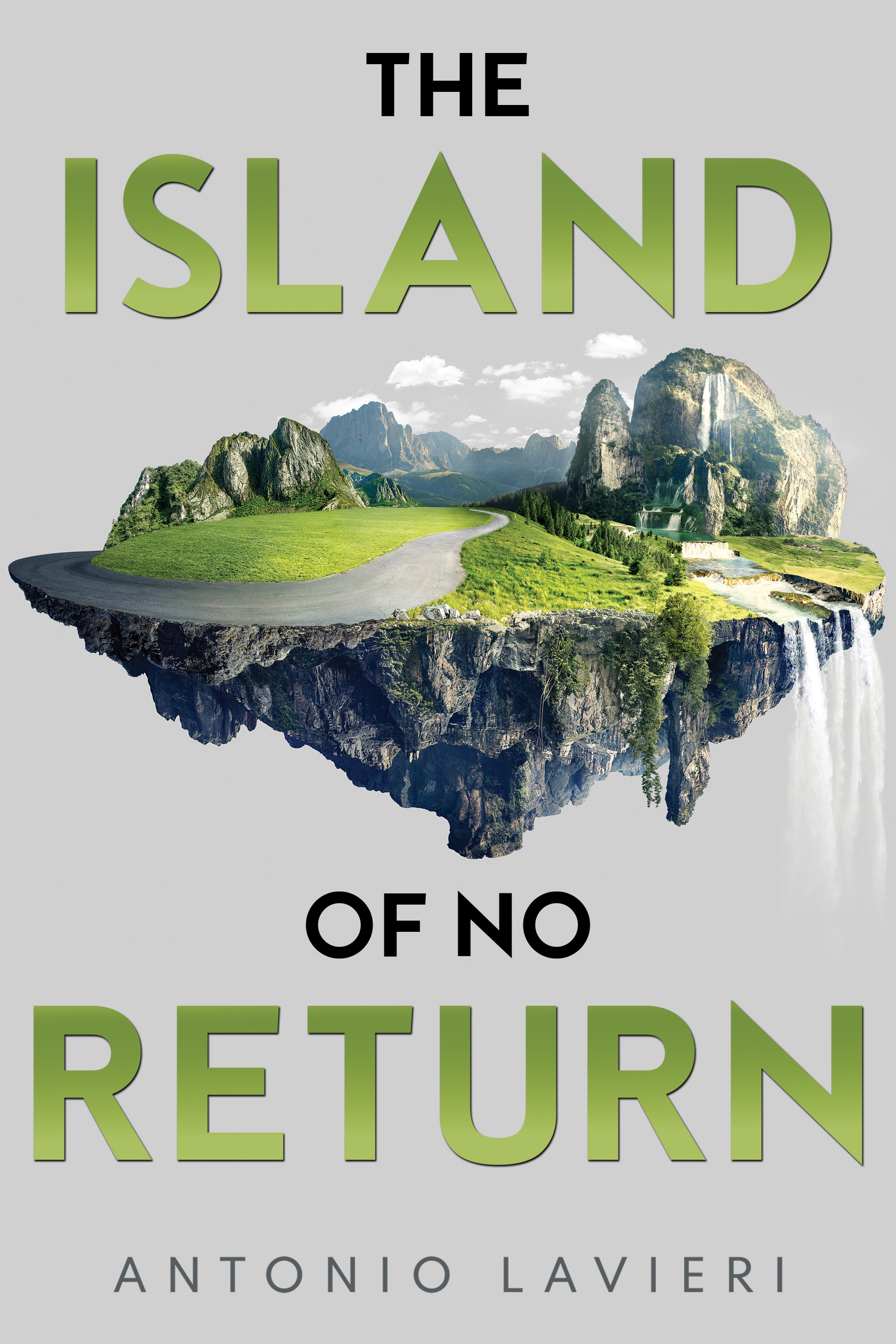 The Island of No Return by Antonio Lavieri | Goodreads