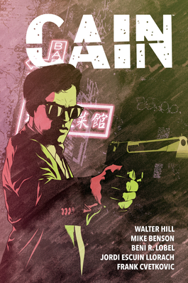 Cain by Walter Hill | Goodreads