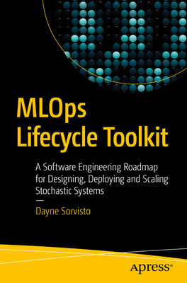MLOps Lifecycle Toolkit: A Software Engineering Roadmap for Designing ...