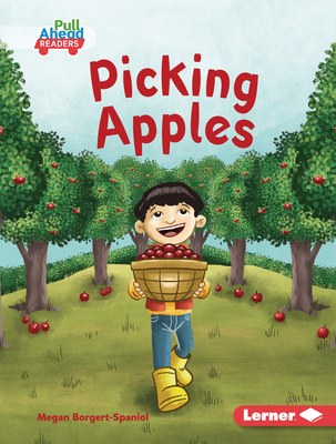 Picking Apples (Let's Look at Fall by Megan Borgert-Spaniol | Goodreads