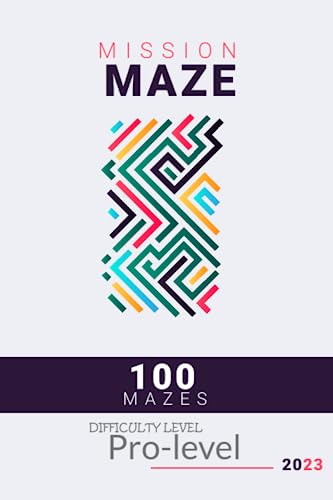 Maze Mission (Pro Level) - 100 Unique Mazes for 8+ age: Embark on an Epic Maze Mission! by Qasim ...