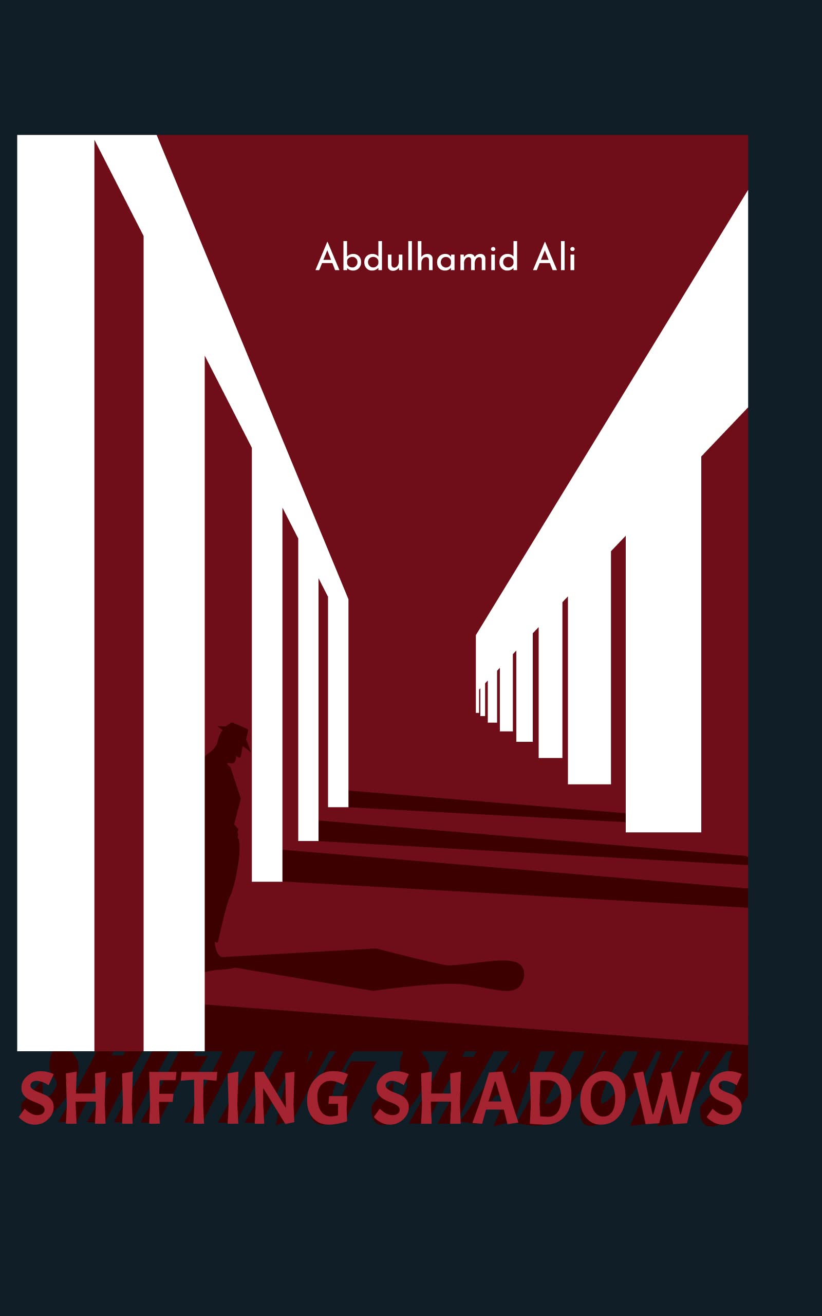 Shifting Shadows (Shifting Shadows Saga Book 1) by Abdulhamid Ali ...