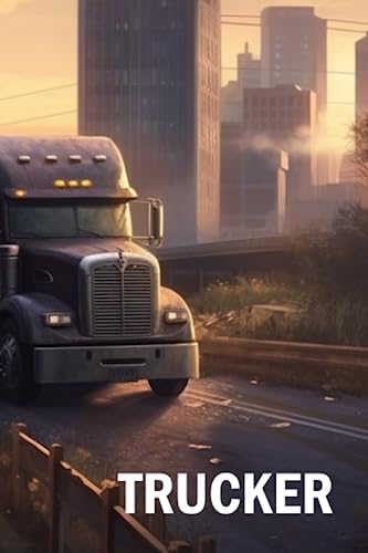 TRUCKER: The Ultimate Logbook for Dedicated Truckers by Dark Storm ...