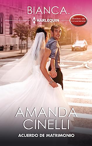 Acuerdo de matrimonio: Bodas de conveniencia by Amanda Cinelli | Goodreads