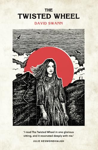 The Twisted Wheel by David Swann | Goodreads